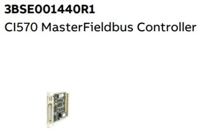 China CI570 3BSE001440R1 ABB MasterFieldbus Controller for sale