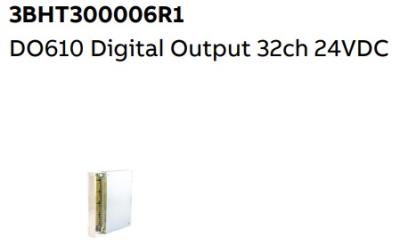 China DO610 3BHT300006R1 ABB Digital Output 32ch 24VDC for sale