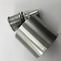 China Stainless Steel Wedge Wire Johnson Screen 0.1-15mm Slot for Wastewater Dewatering Filter Cylinders for sale