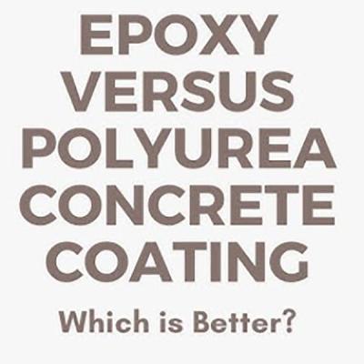 China Epoxy vs. Polyurea Concrete Floor Coatings - Which is Better? for sale