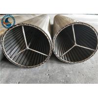 China Slot Continuous Cylinder Wedge Wire Mesh Anti - Corrosion ISO9001-2008 Listed for sale