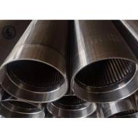 China 5.8m Length 2507 Slotted V Wire Screen Pipe For Water Well Filter for sale
