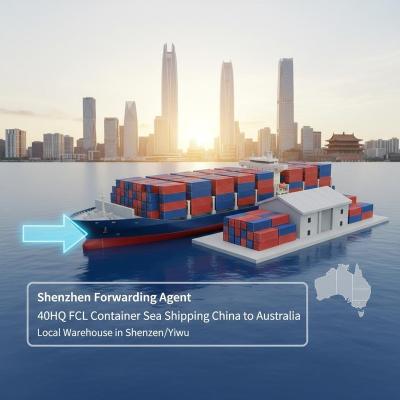 China Professional 40HQ FCL Container Freight Forwarding Service from China to Australia with Local Warehouse in Shenzhen/Yiwu for sale