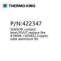 China 422347 SENSOR-Coolant Level SP/UT Copper Tube Aluminum Fin Refrigeration Unit Parts for sale