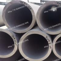 China Inconel 718 Nickel Alloy Pipe Tube OD6 - 426mm With EN 10204-3.1 Certificate for sale