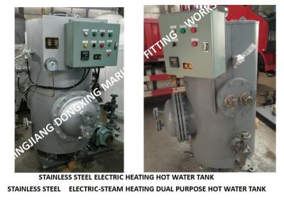China ELECTRIC HEATING STAINLESS STEEL MARINE HOT WATER TANK DRG0.3CB/T3686-1995 (VOLUME: 300L, DESIGN PRESSURE: 0.7/0.45MPA, for sale