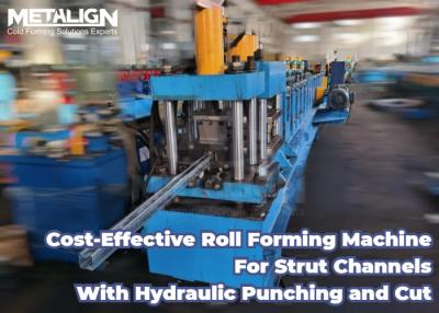 China Photovoltaic Strut Channel Roll Forming Machine 10m/min With Hydraulic Punching And Cut for sale