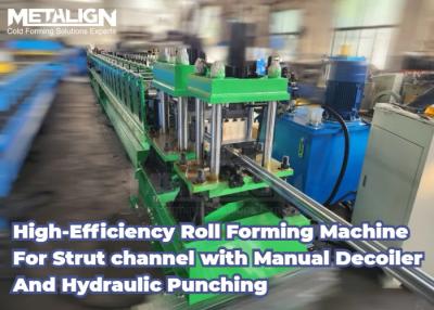 China Manual Decoiler And Hydraulic Punching Roll Forming Equipment For Strut Channel for sale