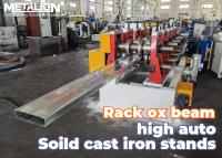 China Full Automatic Heavy Duty Box Beam Rack Roll Forming Machine 10m/Min 30Kw for sale