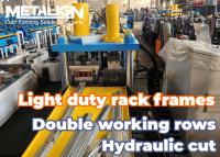 China Dual Channel Rack Roll Forming Machine For Light Duty Uprights And Angle Beams for sale