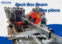 China Heavy Duty Box Beam Rack Roll Forming Machine With 1.5-2.5mm Thickness 15-20m/Min Speed 5.5Kw Motor for sale