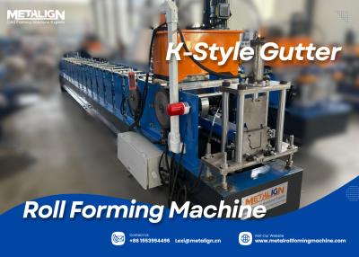 China K-Style Rain Gutter Roofing Roll Forming Machine With 0.4-0.8mm Material Thickness And 15-20m/Min Forming Speed for sale
