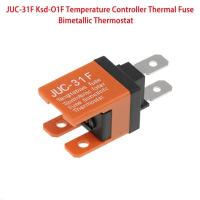 China JUC-31F Ksd-O1f Temperature Controller Thermal Fuse with 0~150 Temperature Range Normally Closed or Open Auto or Manual Reset for sale