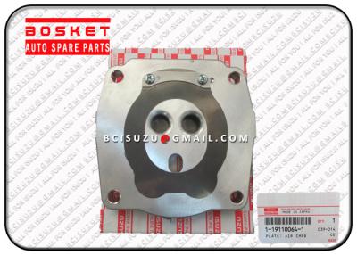 China Isuzu CYZ CXZ 6WF1 Air Compressor Plate 1191100641 1-19110064-1 Replacement for sale