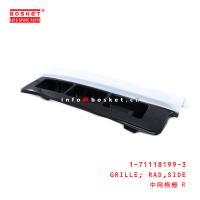 China Side Radiator Grille 1-71118199-3 1711181993 for ISUZU FSR113 Truck 0.404kg for sale