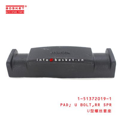 China ISUZU CYZ Rear Spring U Bolt Pad 1-51372019-1 1513720191 5.3kg for sale