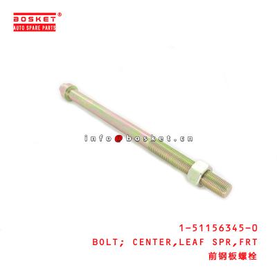 China ISUZU CYZ51 Front Leaf Spring Center Bolt 1-51156345-0 1511563450 0.33kg for sale