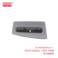 China ISUZU VC46 700P Lock Knob Escutcheon 8-97405314-1 8974053141 0.04kg for sale
