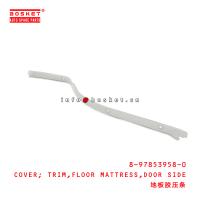 China ISUZU NKR55 4JB1 Door Side Floor Mattress Trim Cover 8978539580 0.2kg for sale