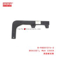 China Mud Cover Bracket 8-98001314-2 8980013142 for ISUZU NMR 0.67kg for sale