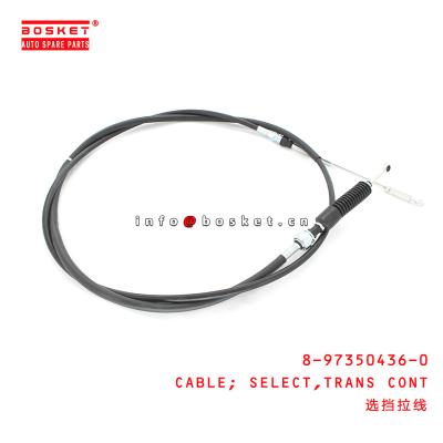 China Transmission Control Select Cable 8-97350436-0 for ISUZU NPR 4HG1 8973504360 for sale