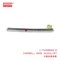 China Front Door Glass Channel 1-74338069-0 for ISUZU CYZ 1743380690 0.2kg for sale
