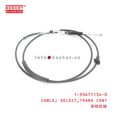 China Transmission Control Select Cable 1-33671134-0 for ISUZU FTR 1336711340 1.26kg for sale