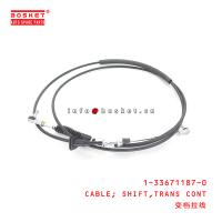 China Transmission Control Shift Cable 1-33671187-0 for ISUZU FVFXGX 6SD1 1336711870 for sale