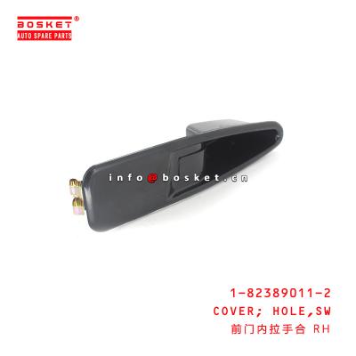 China ISUZU CXZ81 Switch Hole Cover 1-82389011-2 1823890112 0.8kg for sale