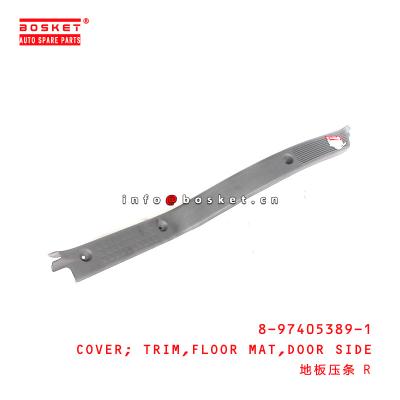 China ISUZU NPR75 NMR85 Door Side Floor Mat Trim Cover 8-97405389-1 8974053891 for sale