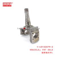 China Front Axle Knuckle 1-43132079-2 for Isuzu VC46 6UZ1 1431320792 for sale