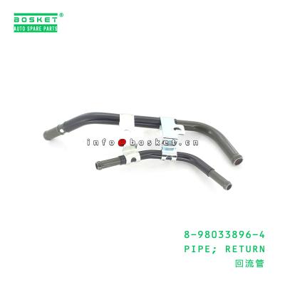 China ISUZU NPR Return Pipe 8-98033896-4 Truck Chassis Parts 8980338964 for sale