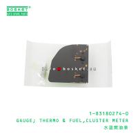 China Isuzu FVZ34 Cluster Meter Thermo and Fuel Gauge 1-83180274-0 1831802740 for sale