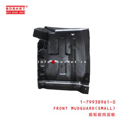 China Isuzu FRR FSR FTR Front Mudguard Small 1-79938961-0 1799389610 Body Parts for sale