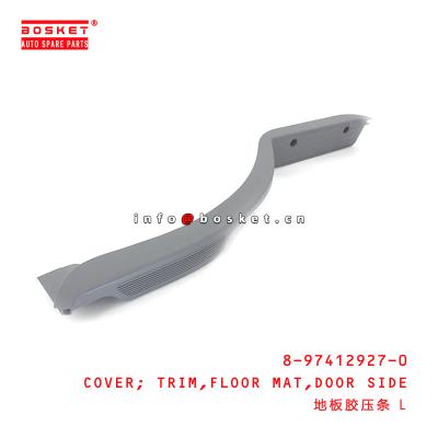 China ISUZU VC46 6UZ1 Door Side Floor Mat Trim Cover 8-97412927-0 8974129270 for sale