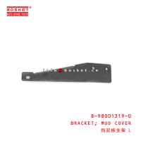 China ISUZU NPR75 4HK1 Mud Cover Bracket 8-98001319-0 8980013190 Heavy Duty Truck Part for sale