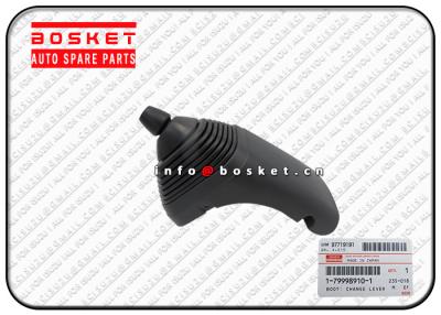 China ISUZU Change Lever Boot Clutch System FRR FTR FVR34 6HK1 1-79998910-0 1799989100 for sale