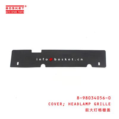 China ISUZU 8980340560 Headlamp Grille Cover 8-98034056-0 Compatible with 4HG1 4HK1 for sale