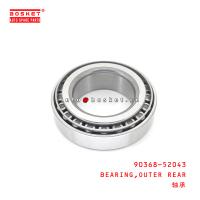 China 90368-52043 Outer Rear Bearing for ISUZU HINO 700 Heavy Duty Truck for sale