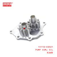 China 15110-E0321 Oil Pump Assembly for ISUZU HINO300 4HG1 4HK1 4JJ1 for sale