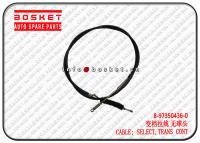 China ISUZU NQR 4HG1 Transmission Control Select Cable 8-97350436-0 8973504360 0.98kg for sale