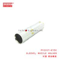 China PYZZCT-E13C Nozzle Holder Sleeve for ISUZU HINO 700 E13C 6HK1 6WG1 for sale