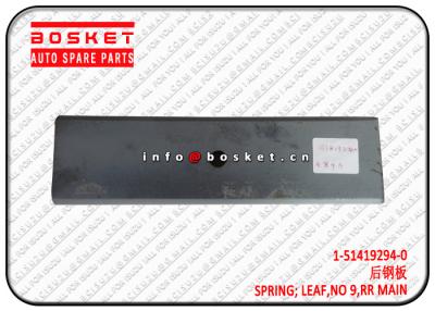 China ISUZU CXZ CYZ EXZ Rear Main No 9 Leaf Spring 1-51419294-0 1514192940 5.1kg for sale