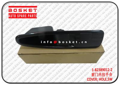 China ISUZU CXZ81 10PE1 Switch Hole Cover 1-82389012-2 1823890122 0.8kg for sale