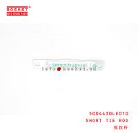 China 5004430LE010 Short Tie Rod for ISUZU JAC Trucks 4HG1 4HK1 for sale