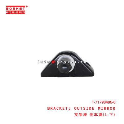 China ISUZU FVR96 Outside Mirror Bracket 1-71798486-0 1717984860 Heavy Duty Truck Part for sale