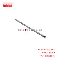 China ISUZU NPR Push Rod 1-12575036-0 for 4BD1 6BD1 4BG1 6BG1 1125750360 for sale