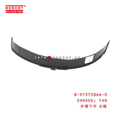 China ISUZU DMAX Fan Shroud 8-97372866-0 8973728660 Engine Cooling 50cm for sale