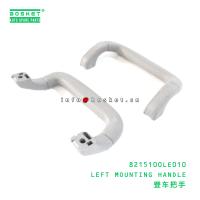 China 8215100LE010 Left Mounting Handle suitable for JAC   8215100LE010 for sale