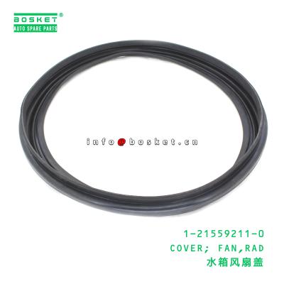 China ISUZU 1215592110 Fan Cover with Neutral Box Packaging for Radiator Fan 1-21559211-0 for sale